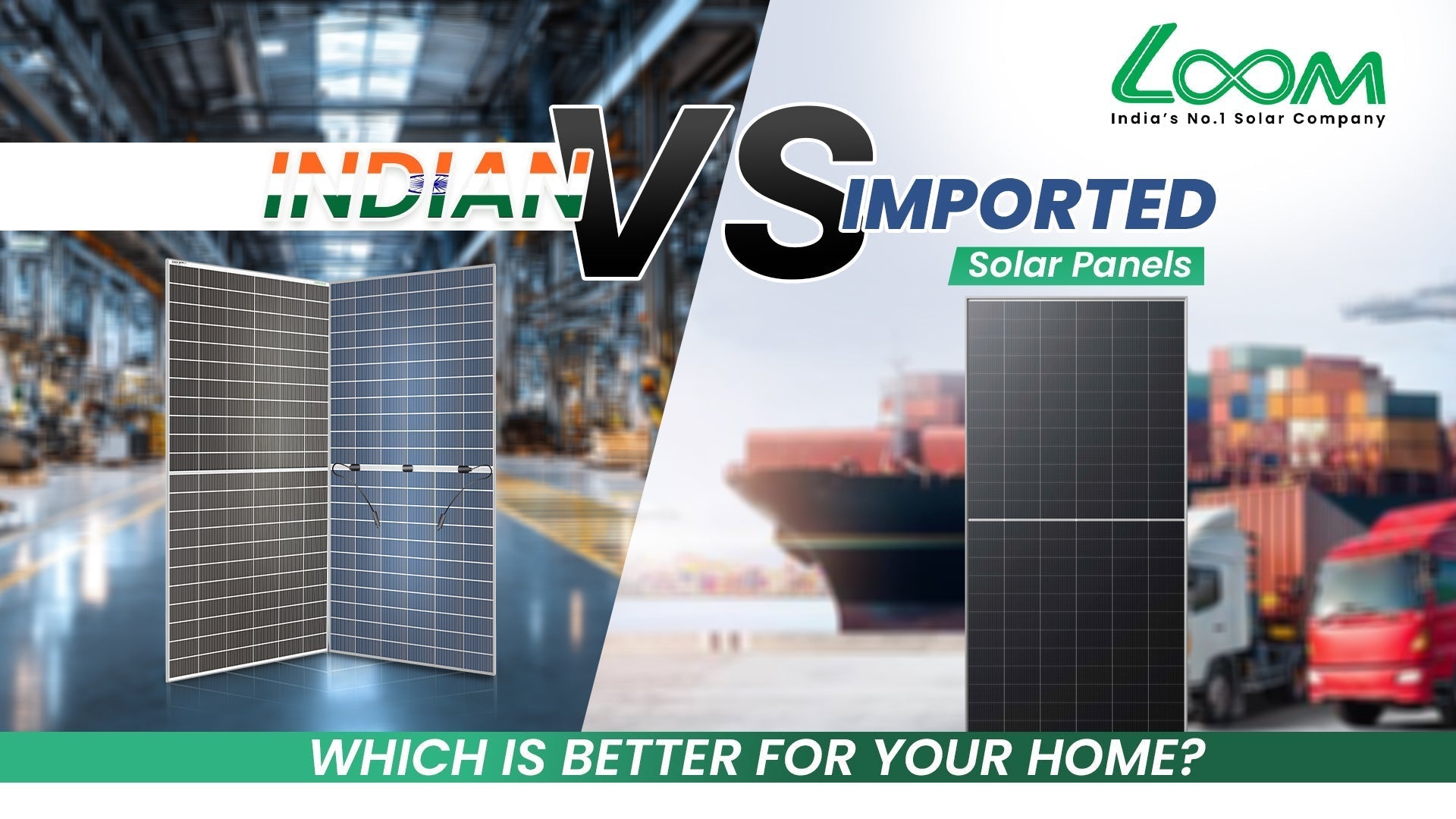 Indian vs Imported Solar Panels: Which Is Better for Your Home?