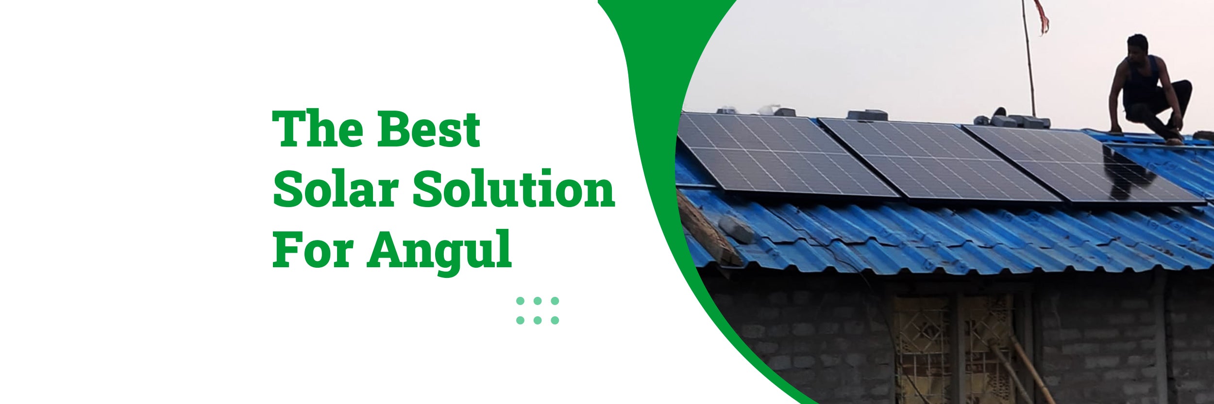 Solar in Angul, - େଦତୋୀ ଜୋଲାତ , ,ୋଲୁହତ (ଦ୍ଗେପୋ) - Solar Company in ...